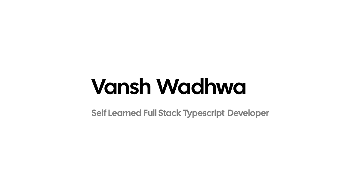 Vansh Wadhwa